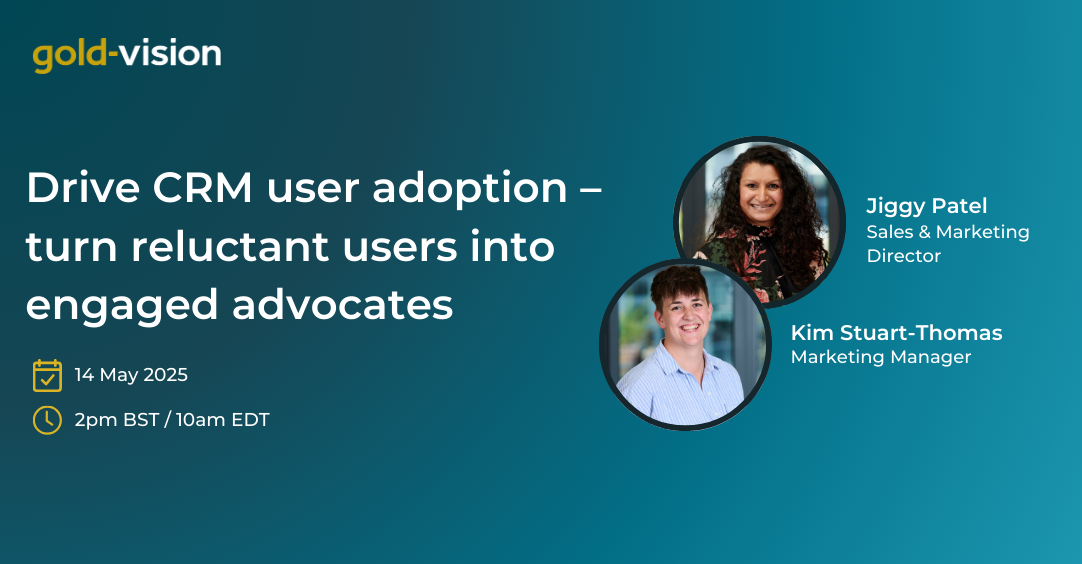 Drive CRM user adoption – turn reluctant users into engaged advocates ...